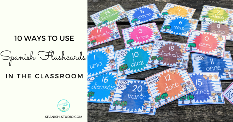 10 ways to use Spanish Flashcards in the Classroom - Spanish Studio