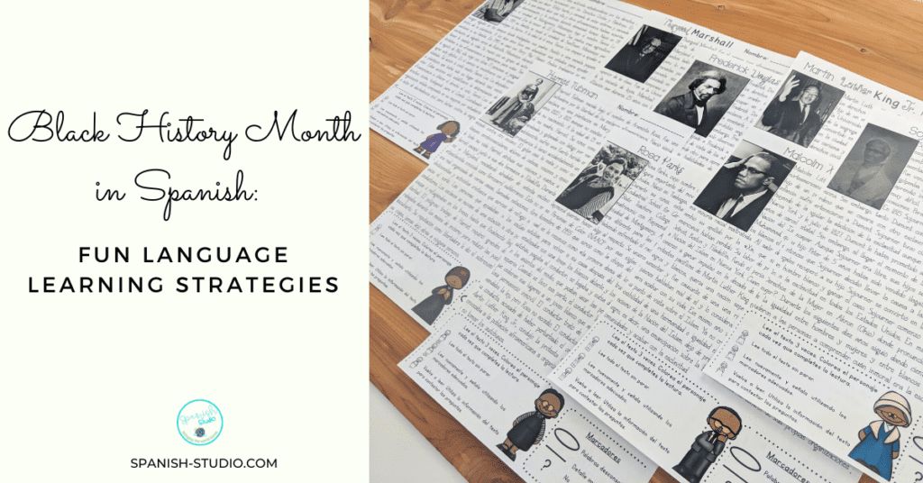Black History Month in Spanish: Fun Language Learning Strategies